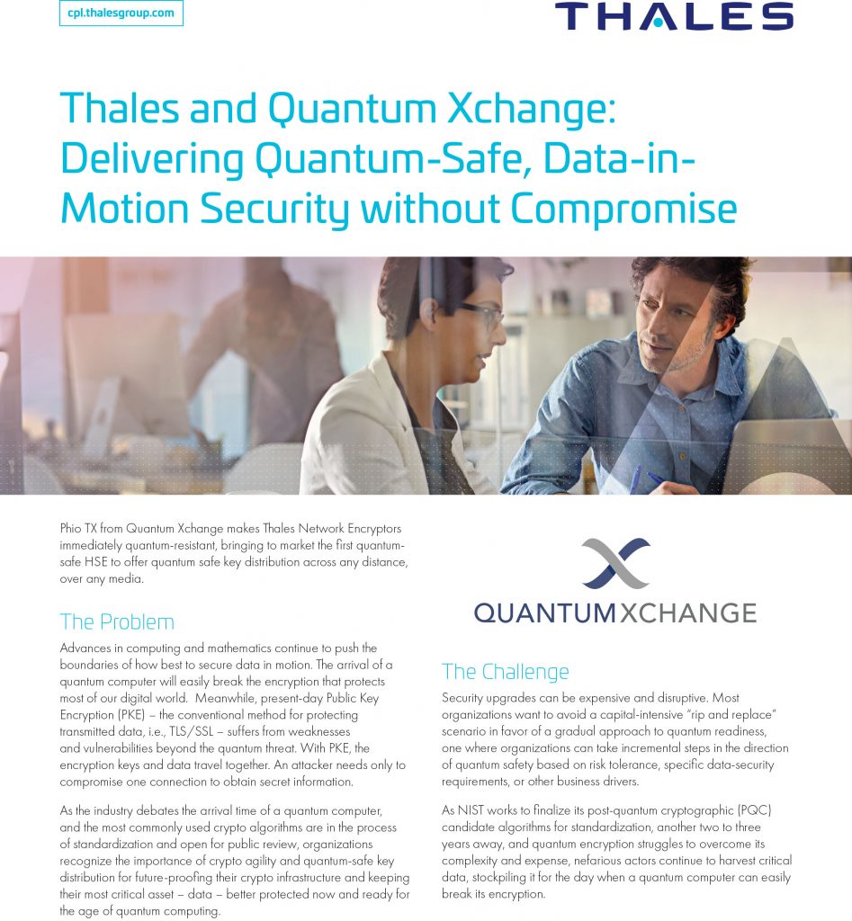 Phio TX Makes Thales Network Encryptors Quantum-Resistant | Quantum Xchange